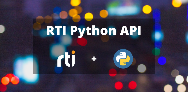 Staying In The Zone Introducing The Rti Python Api